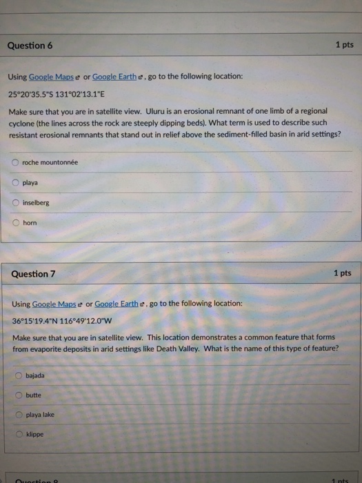 Solved Question 6 1 pts Using Google Maps e or Google Earth | Chegg.com Solved Question 6 1 pts Using Google Maps e or Google Earth | Chegg.com