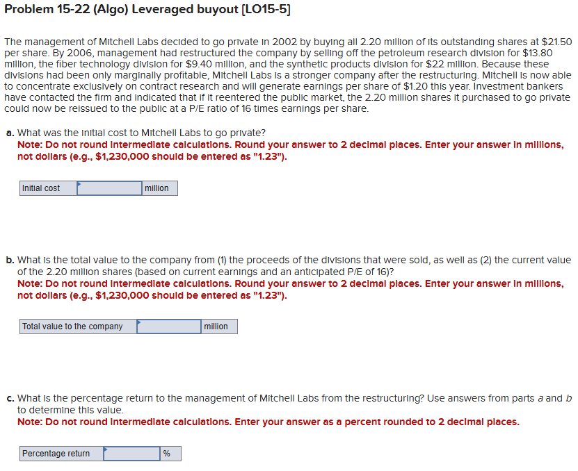 Solved by an EXPERT Problem 15-22 (Algo) ﻿Leveraged buyout [LO15-5]The | Chegg.com