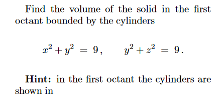 Solved Find the volume of the solid in the first octant | Chegg.com