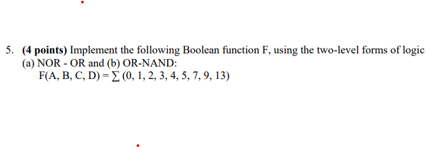 Solved 5. (4 points) Implement the following Boolean | Chegg.com