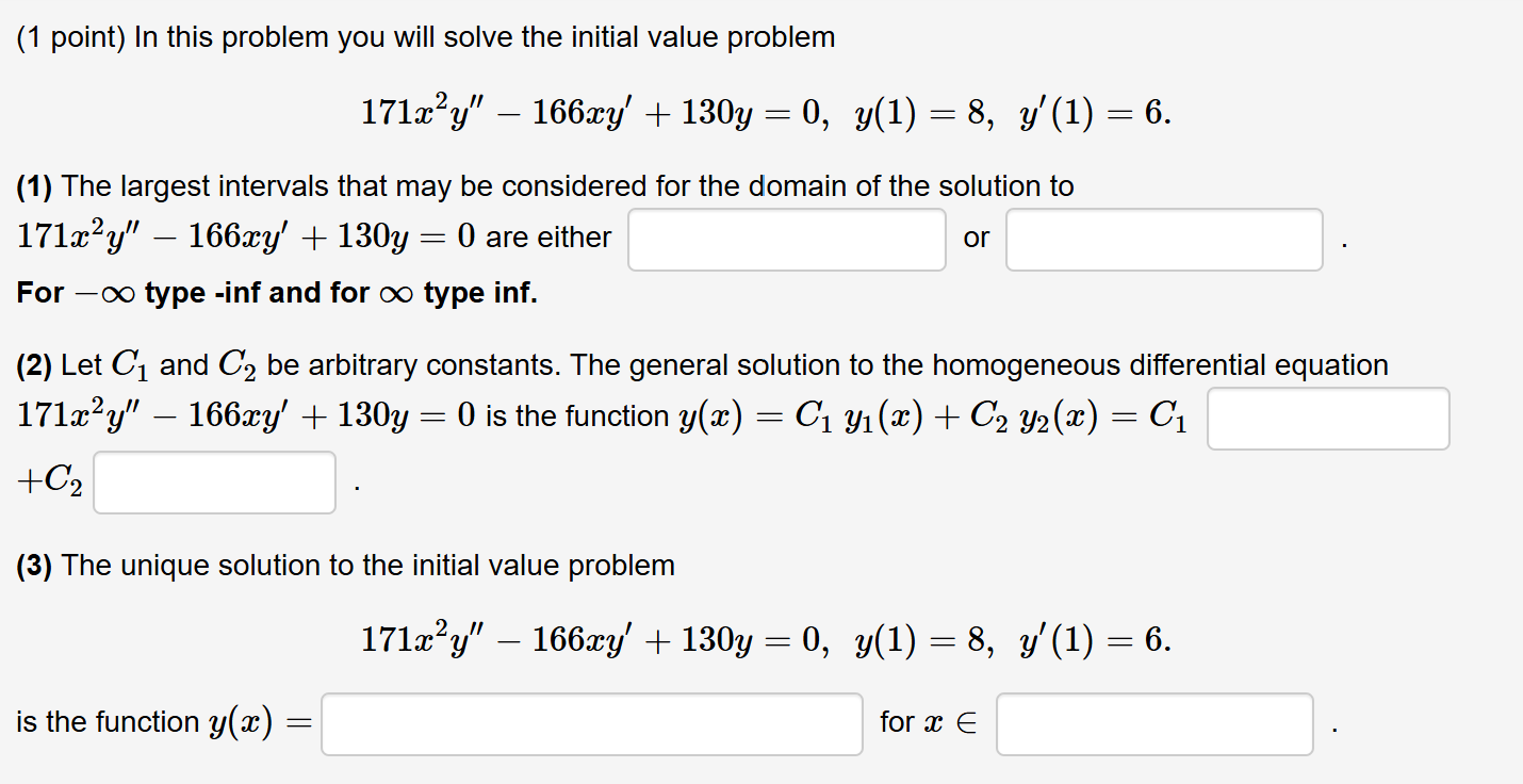 Solved (1 ﻿point) In ﻿this problem you will solve the | Chegg.com