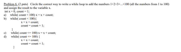 Solved Problem 6. (2 pnts) Circle the correct way to write a | Chegg.com