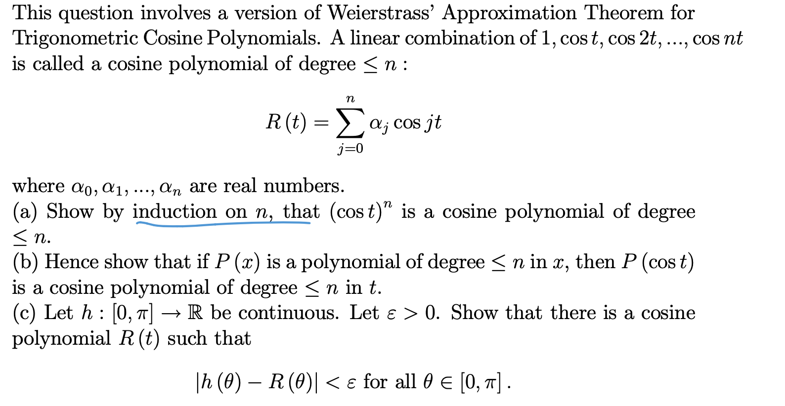 Solved This question involves a version of Weierstrass' | Chegg.com
