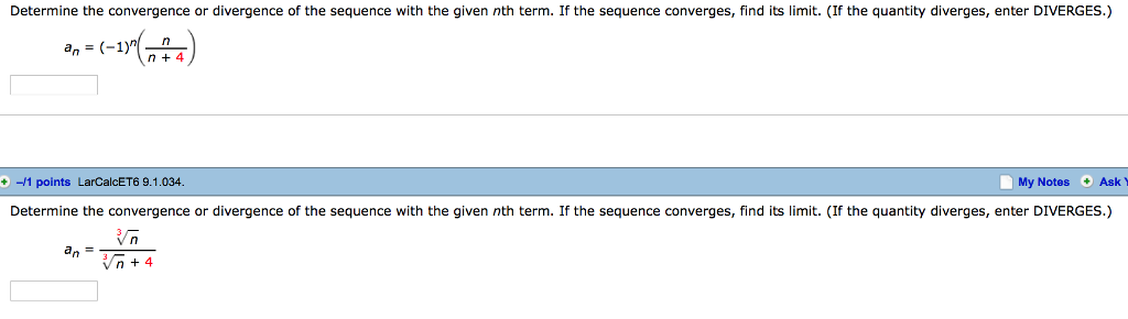 Solved Determine The Convergence Or Divergence Of The