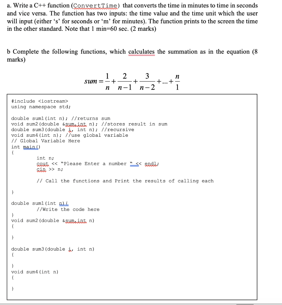 Solved a. Write a C++ function (Convert i ime) that converts | Chegg.com
