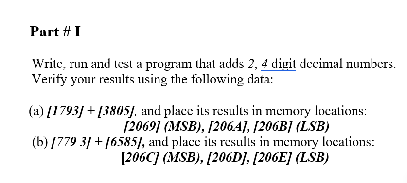 Solved Write Run And Test A Program That Adds 24 Digit 4248