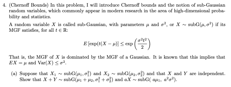 Solved 4. (Chernoff Bounds) In this problem, I will | Chegg.com