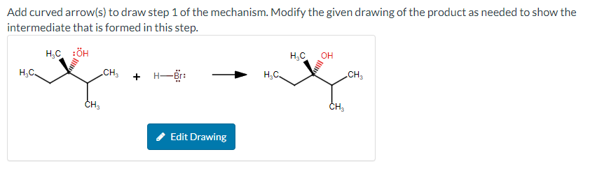Solved Add curved arrow(s) ﻿to draw step 1 ﻿of the | Chegg.com