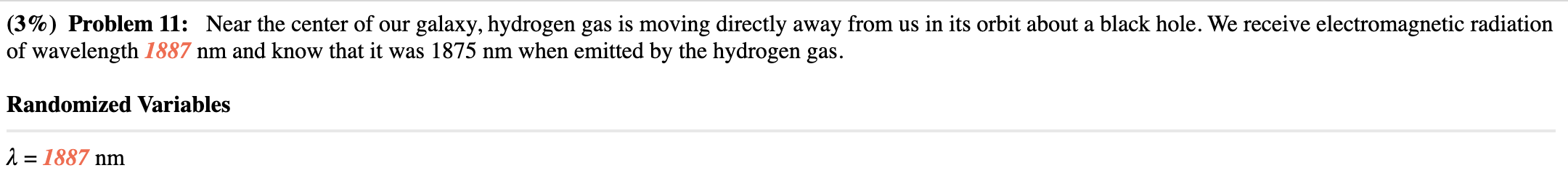 Solved (3\%) Problem 11: Near the center of our galaxy, | Chegg.com