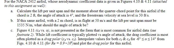 For the NACA 2412 airfoil, whose aerodynamic | Chegg.com