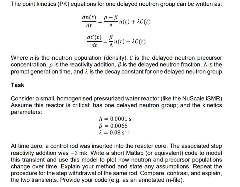 The point kinetics (PK) equations for one delayed | Chegg.com