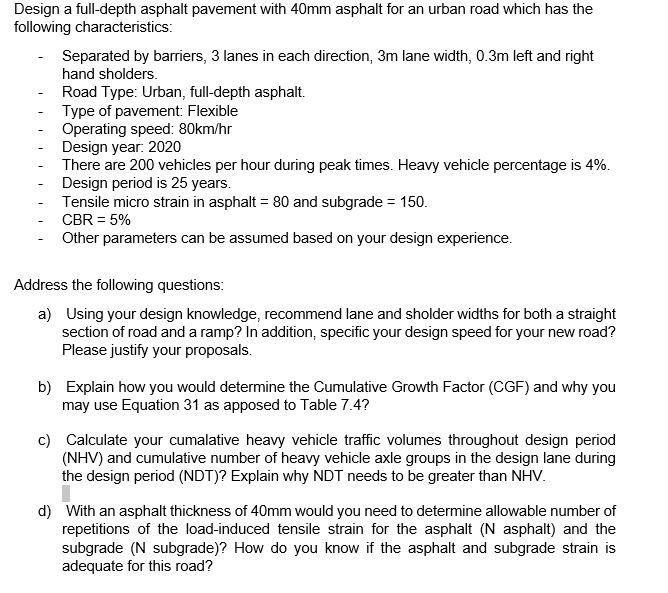 Design a full-depth asphalt pavement with 40mm | Chegg.com