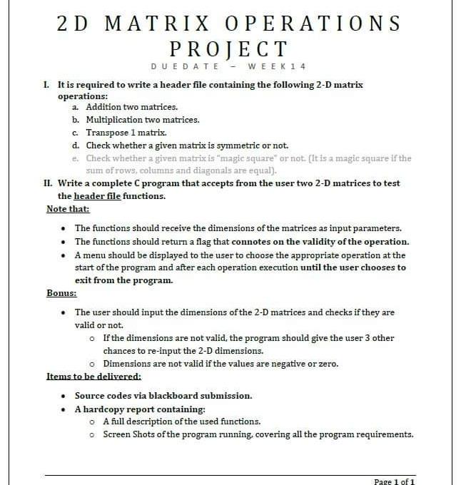 Solved 2D MATRIX OPERATIONS PROJECT DUE DATE WEEK 1 4 1. It | Chegg.com
