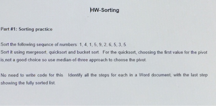 Solved HW-Sorting Part #1: Sorting practice Sort the | Chegg.com