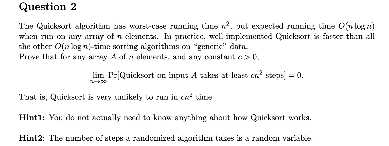 Solved The Quicksort algorithm has worst-case running time | Chegg.com