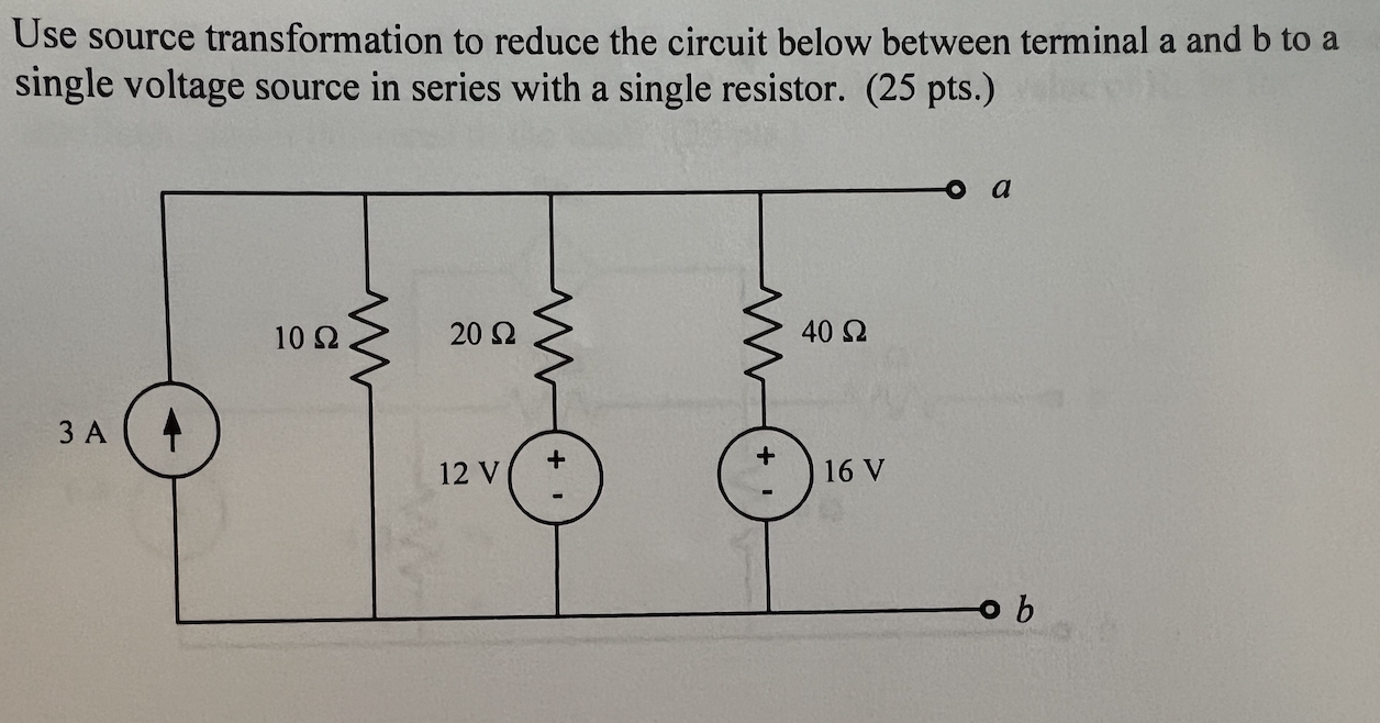 Solved Use Source Transformation To Reduce The Circuit Below