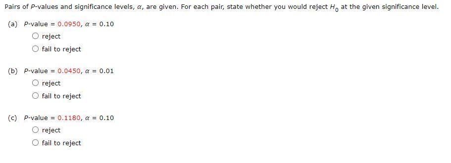 Solved Pairs of P-values and significance levels, a, are | Chegg.com