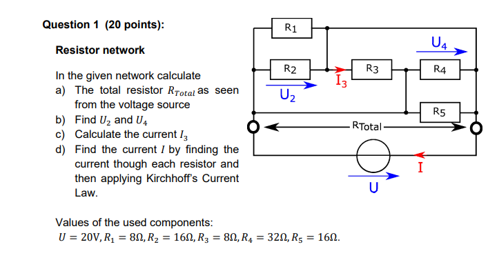 Solved Question 1 (20 ﻿points):Resistor networkIn the given | Chegg.com