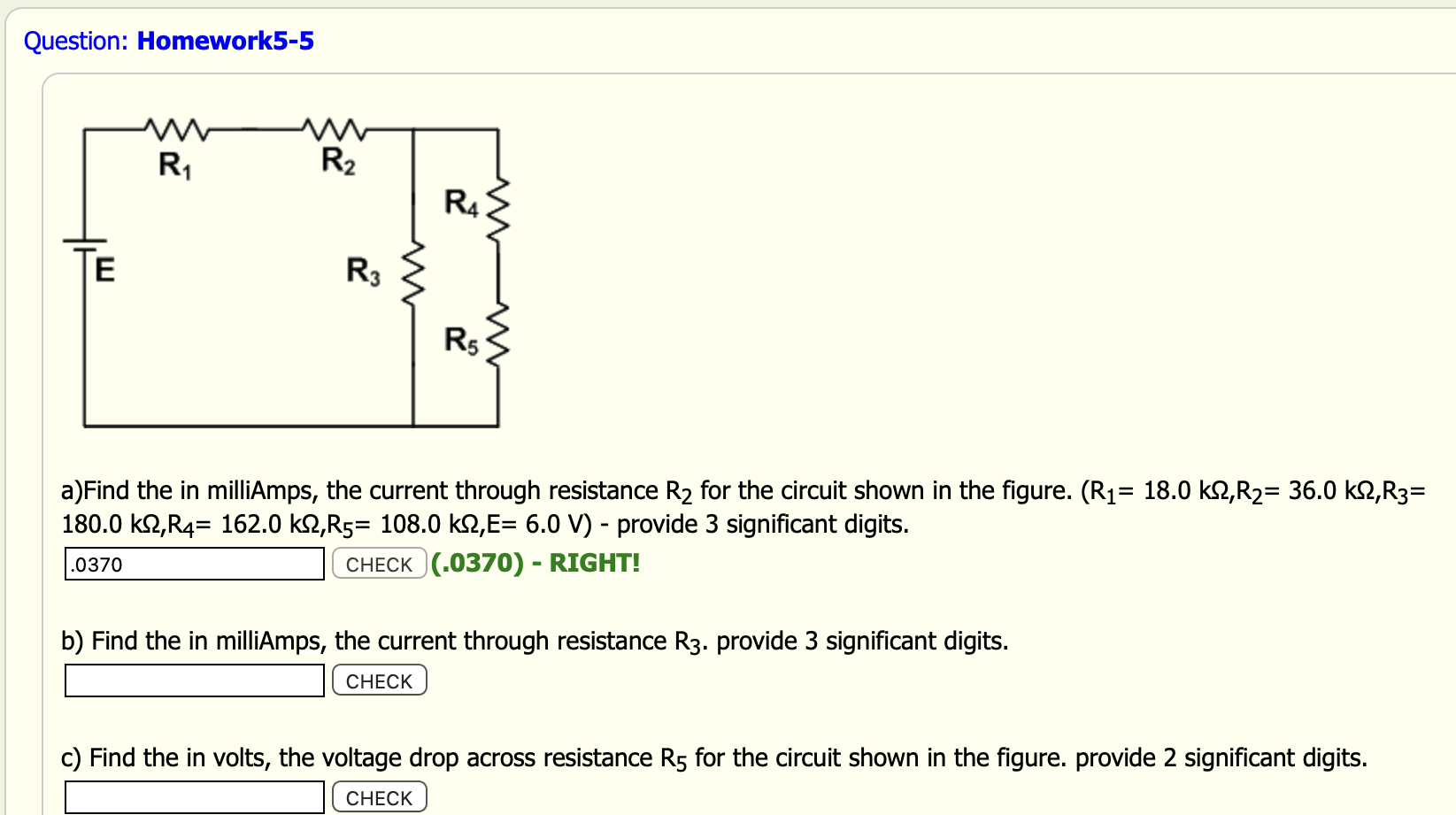 Solved Question: Homework5-5 a)Find the in milliAmps, the | Chegg.com