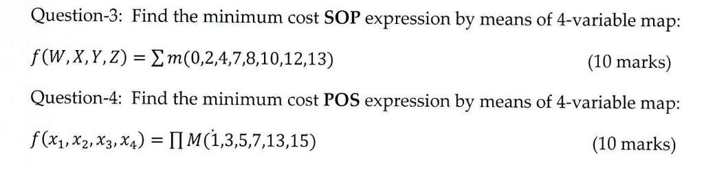 Solved Question-3: Find the minimum cost SOP expression by | Chegg.com