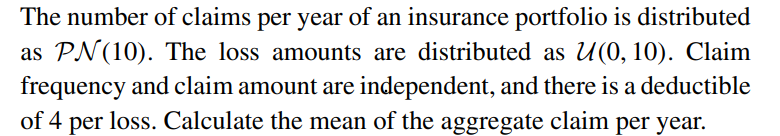 Solved The number of claims per year of an insurance | Chegg.com