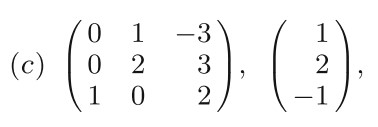 Solved RCISES 1-4 For each of the listed matrices A and | Chegg.com