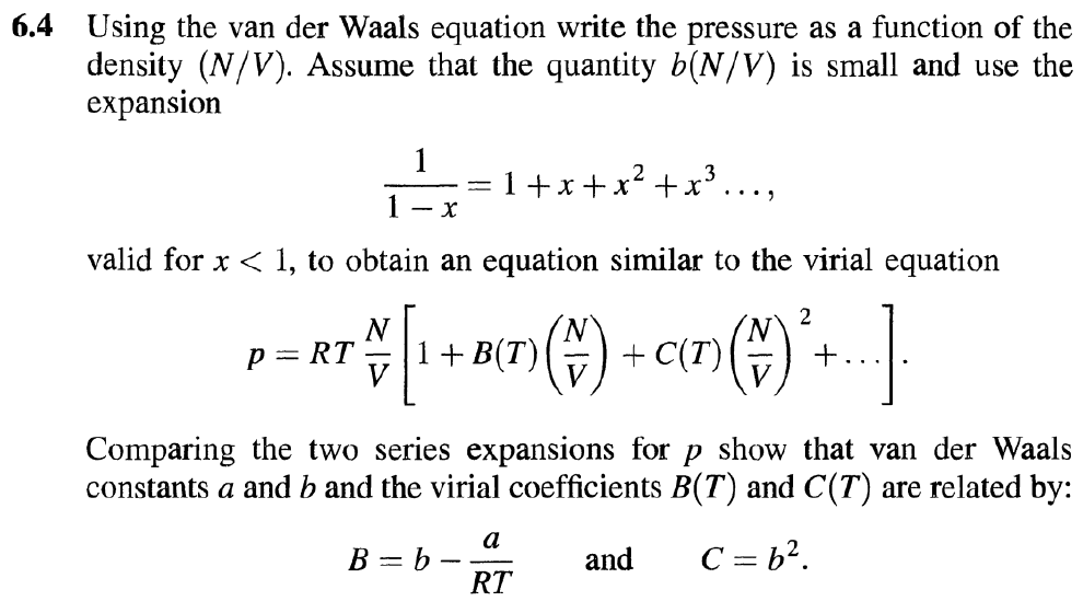 Solved 6.4 ﻿Using the van der Waals equation write the | Chegg.com