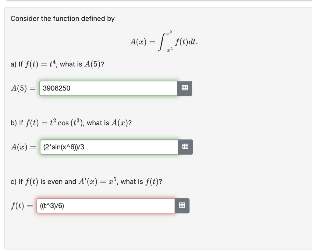 Solved Consider the function defined by A(x)=∫−x2x2f(t)dt a) | Chegg.com