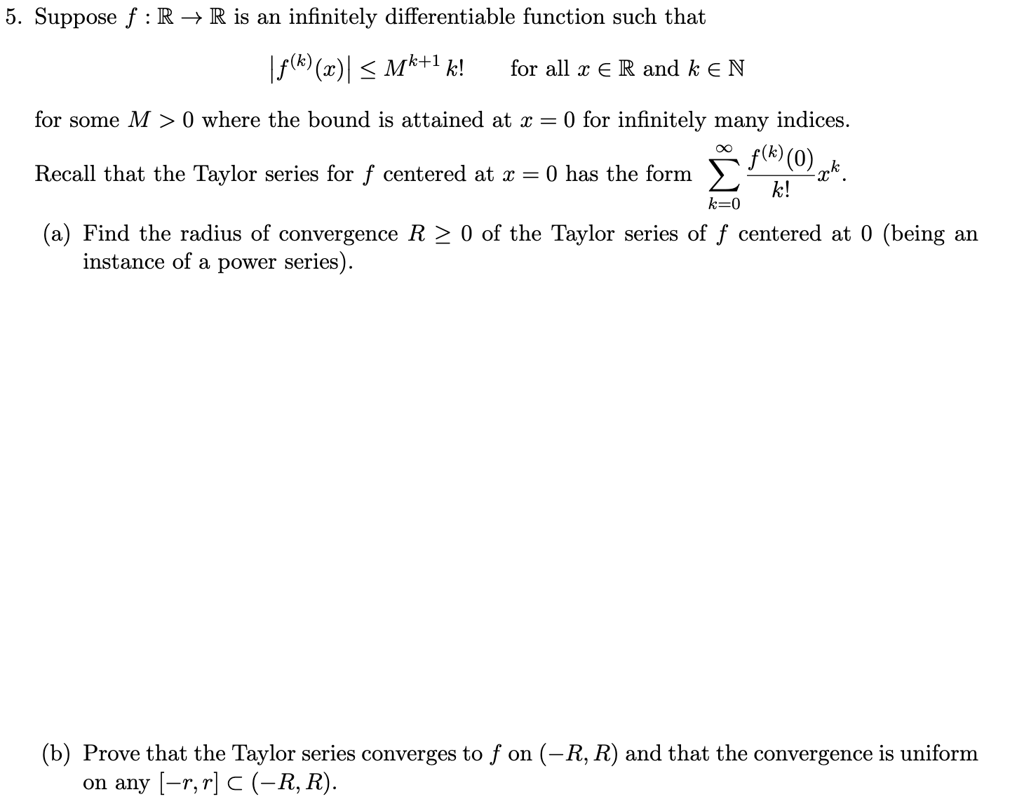 Solved Suppose f:R→R is an infinitely differentiable | Chegg.com