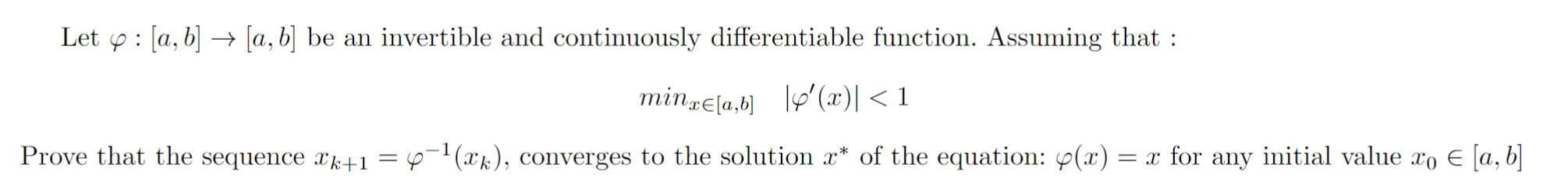 Solved Let φ:[a,b]→[a,b] ﻿be an invertible and continuously | Chegg.com