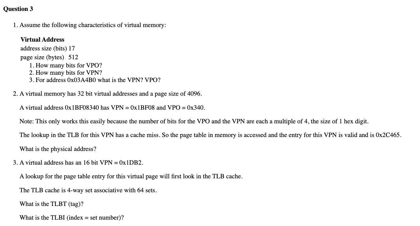 Solved 1. Assume the following characteristics of virtual | Chegg.com