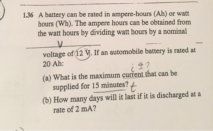 Solved A battery can be rated in ampere-hours (Ah) or watt | Chegg.com