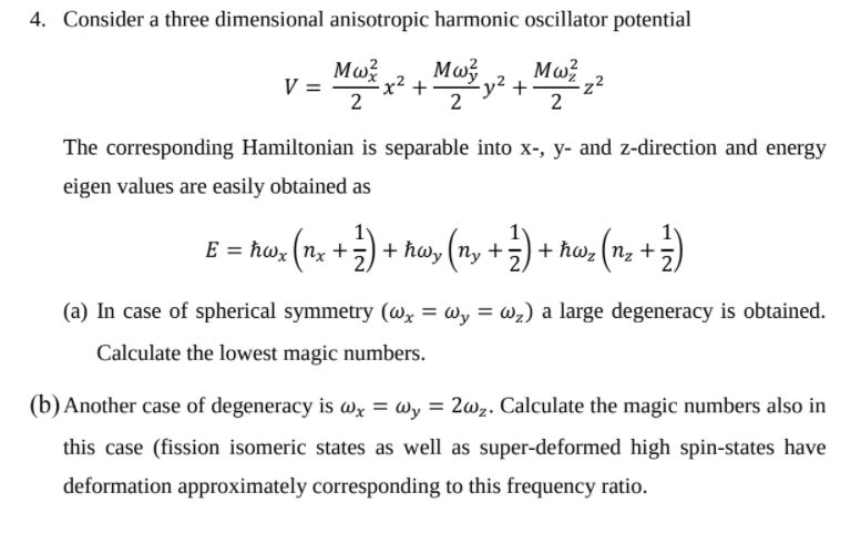 Solved 4. Consider a three dimensional anisotropic harmonic | Chegg.com