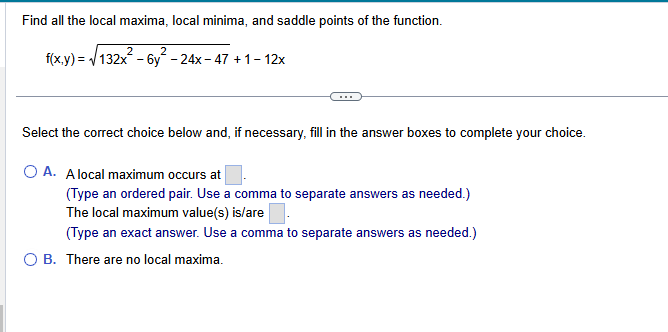 Solved by an EXPERT Find all the local maxima, local minima, and saddle | Chegg.com