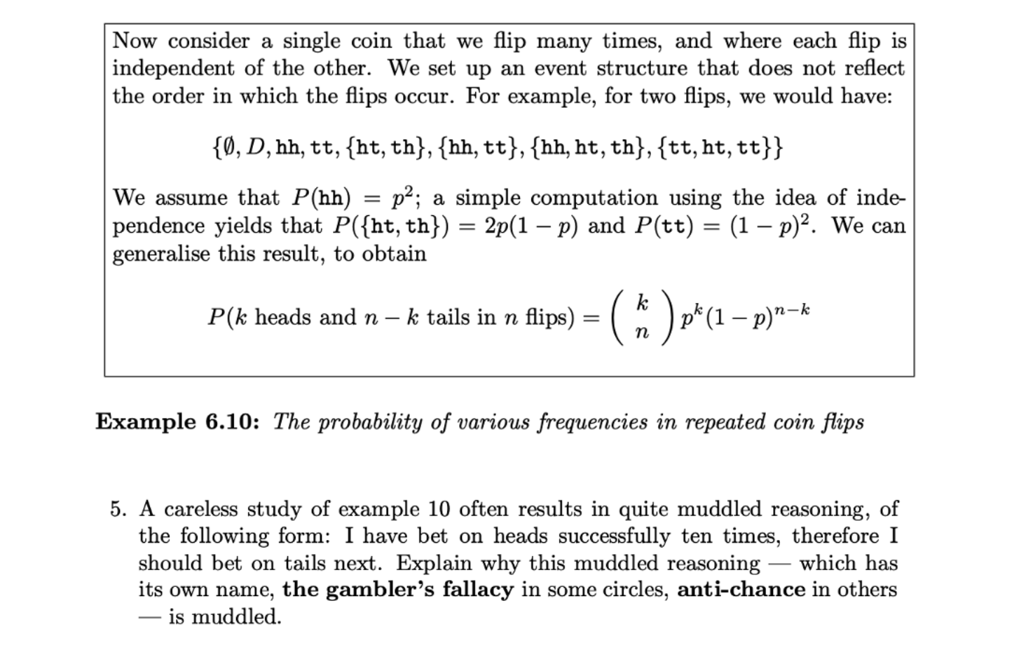Solved Now consider a single coin that we flip many times, | Chegg.com