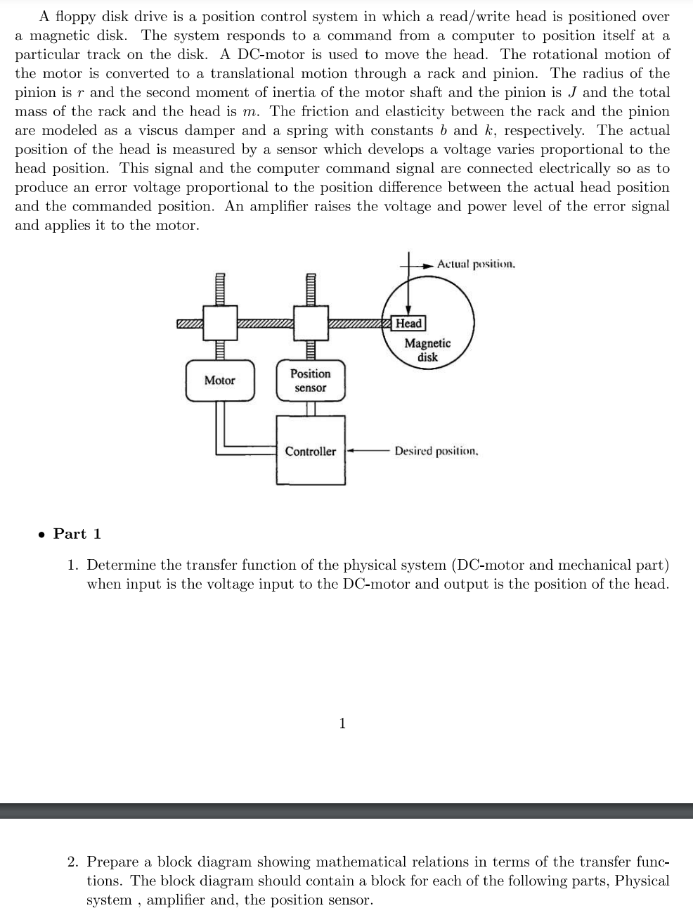 Solved A floppy disk drive is a position control system in | Chegg.com