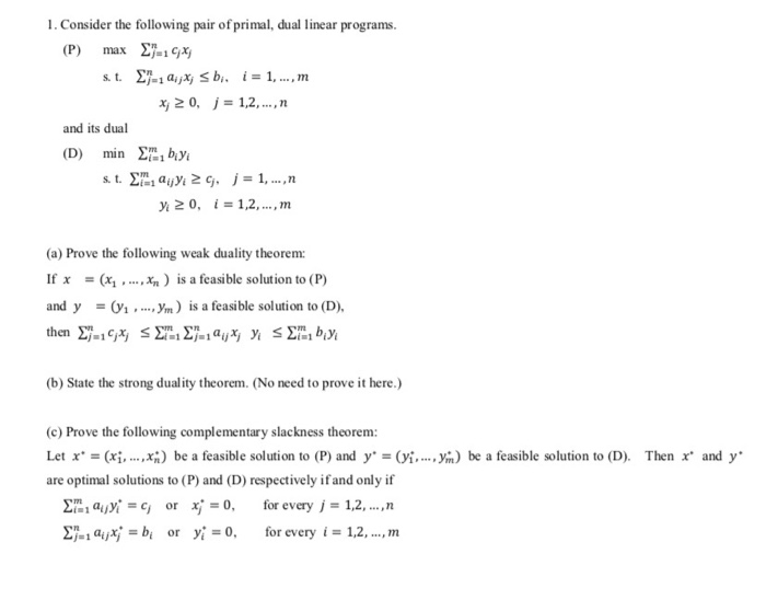Solved 1. Consider the following pair of primal, dual linear | Chegg.com