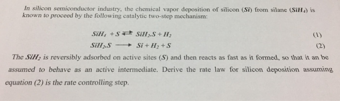 Solved In silicon semiconductor industry, the chemical vapor | Chegg.com