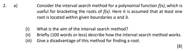 Solved 2. a) Consider the interval search method for a | Chegg.com