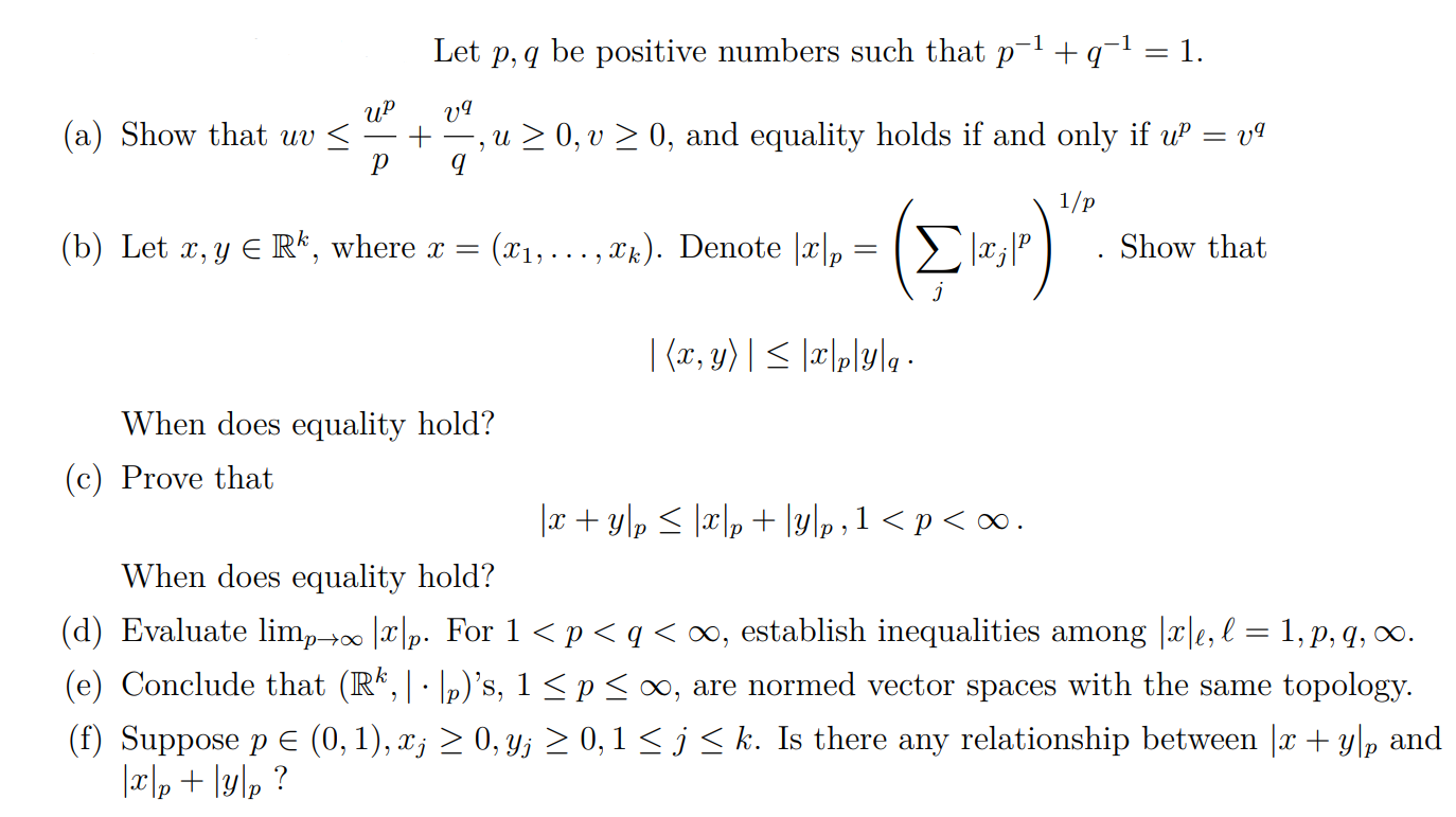 Let P, a be positive numbers such that p-1 +q-1 1. UP | Chegg.com