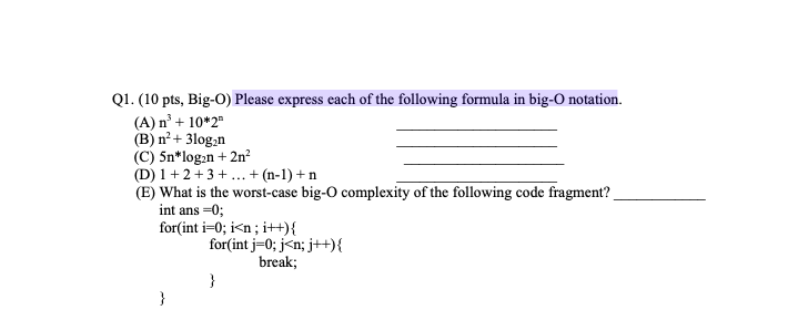 Solved Q1. (10 pts, Big-O) Please express each of the | Chegg.com