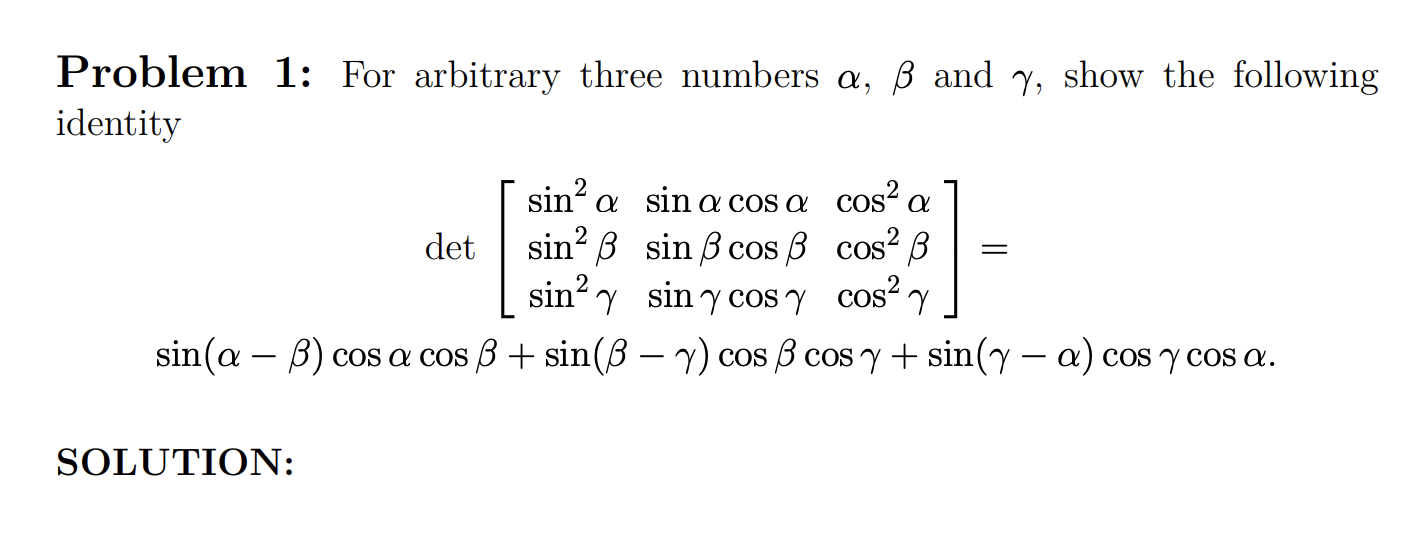 Solved Problem 1: For arbitrary three numbers a, B and y, | Chegg.com