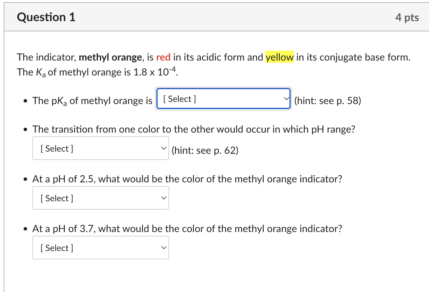 Solved The indicator, methyl orange, is red in its acidic | Chegg.com