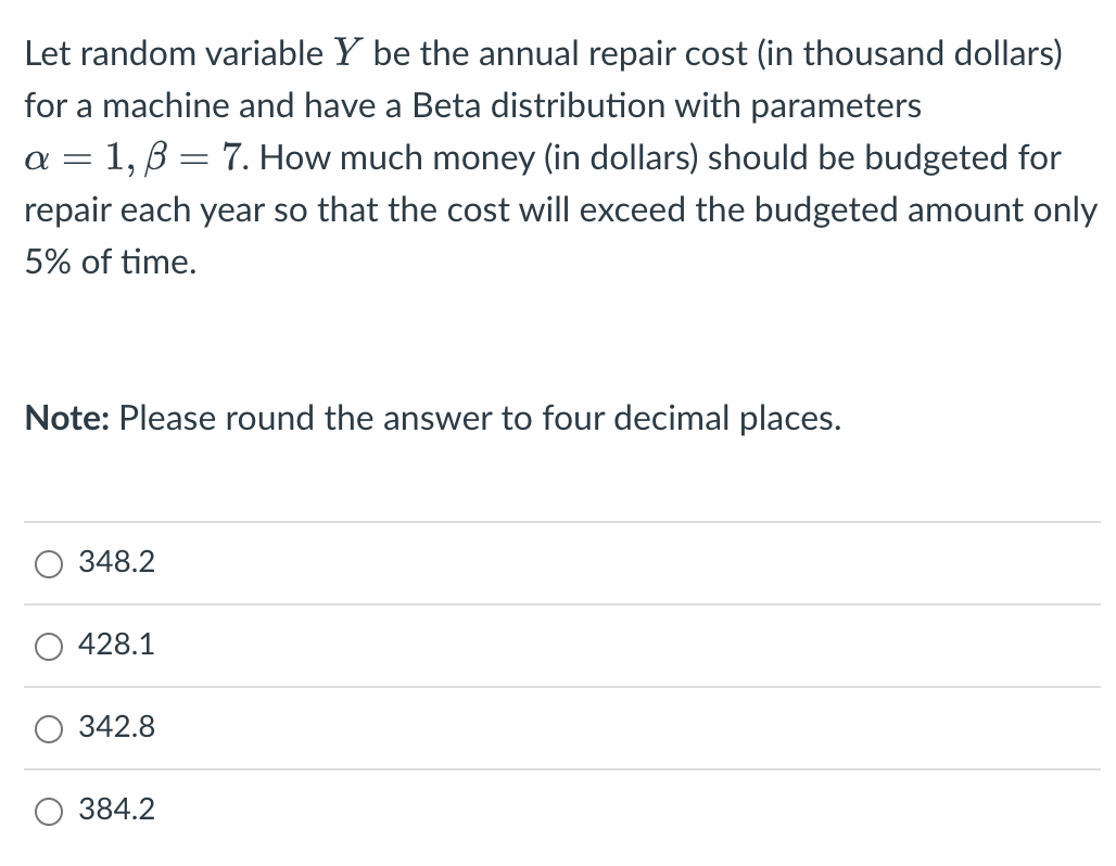 Solved Let random variable Y be the annual repair cost (in | Chegg.com