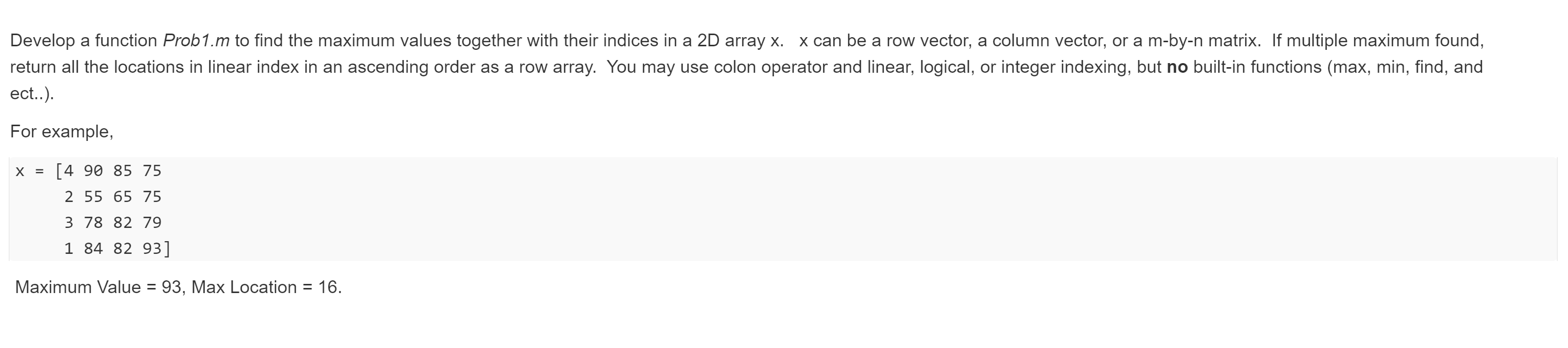 Solved Develop a function Prob1.m to find the maximum values | Chegg.com