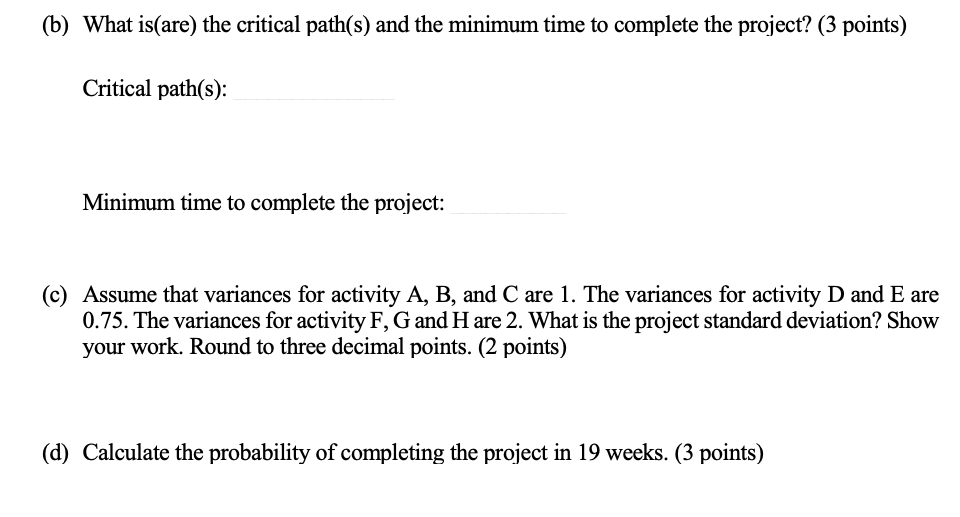Solved Part I (15 points) Consider the following PERT | Chegg.com