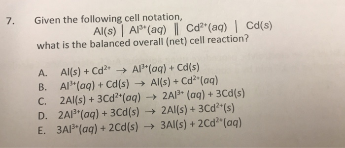 Solved 7. Given the following cell notation, what is the | Chegg.com