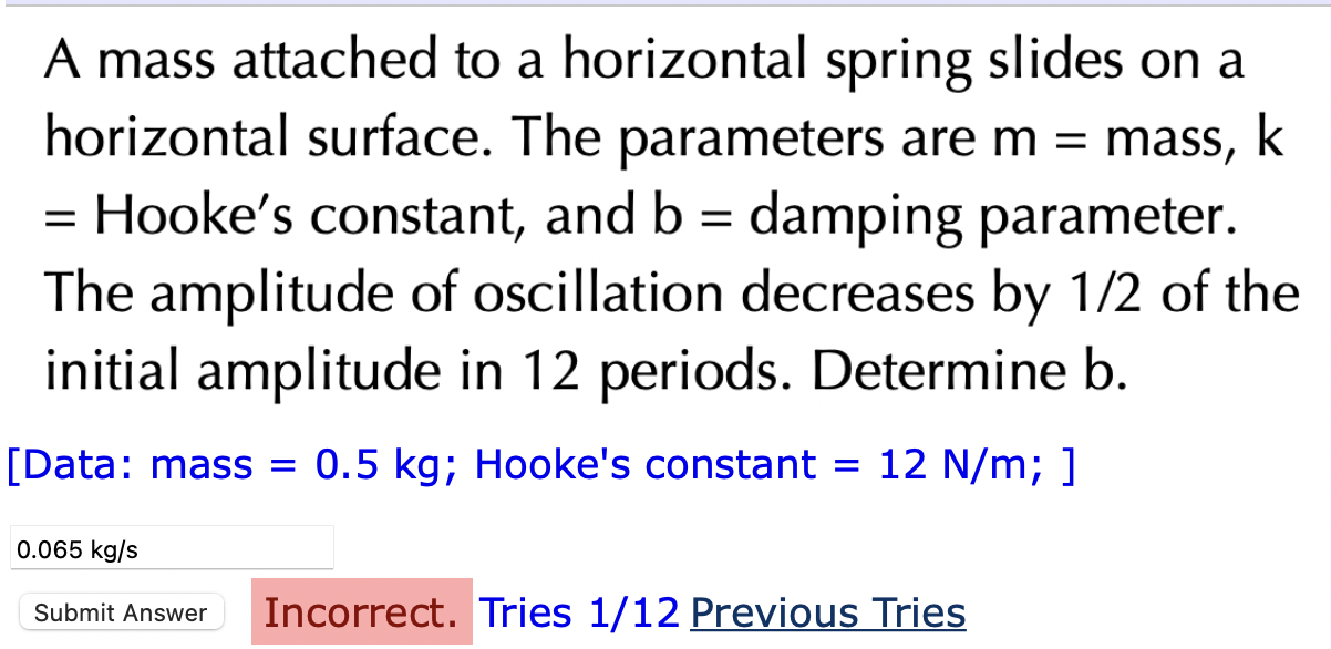 Solved a = A mass attached to a horizontal spring slides on | Chegg.com