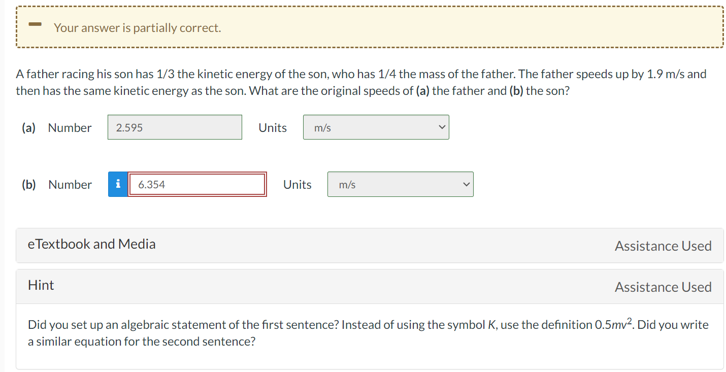 Solved A father racing his son has 1/3 the kinetic energy of | Chegg.com