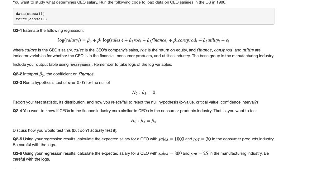 Q2-1 Estimate the following regression: log( salary | Chegg.com